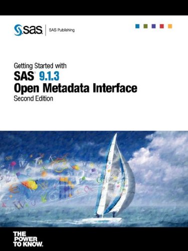 Getting Started With Sas 9.1.3 Open Metadata Interface: SAS Institute: 9781599943046: Amazon.com ...