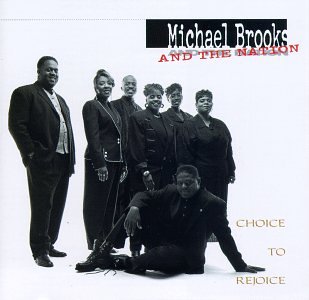 Brooks, Michael, Nation - Choice to Rejoice - Amazon.com Music