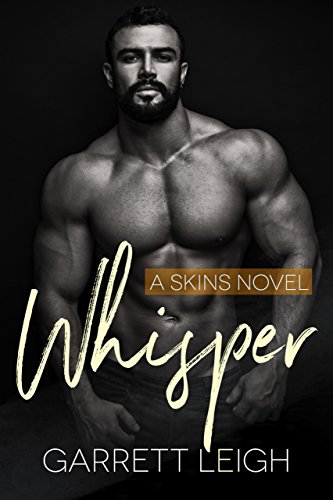 Whisper (Skins Book 2) - Kindle edition by Leigh, Garrett. Literature ...