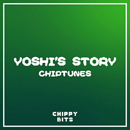 Amazon Music - Chippy BitsのYoshi's Story Chiptunes - Amazon.co.jp