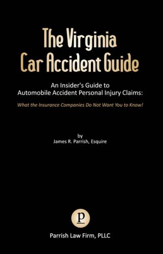 The Virginia Car Accident Book: James R. Parrish: 9781595713254: Amazon ...