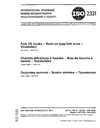 ISO 2331:1974, Fork lift trucks - Hook-on type fork arms - Vocabulary ...