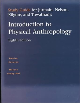 Introduction to Physical Anthropology: Jurmain: 9780534514457: Amazon ...