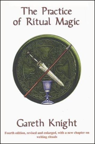 The Practice of Ritual Magic, 4th Edition : Knight, Gareth: Amazon.in ...