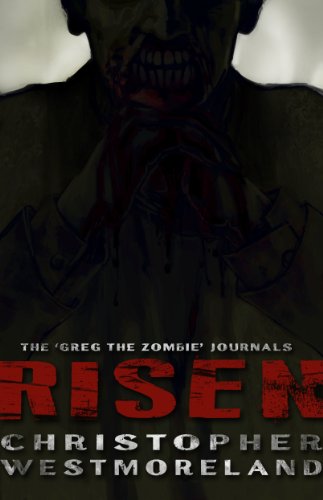 Amazon.com: Risen Book one of The 'Greg the Zombie' Journals eBook ...
