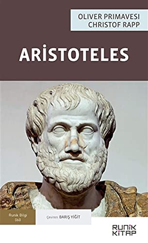 Aristoteles : Christof Rapp, Oliver Primavesi, Hasanhan Taylan Erkıpçak ...