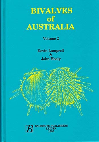 Bivalves Of Australia Vol. 2: Kevin Lamprell: 9789073348929: Amazon.com ...