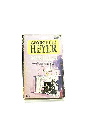 Arabella: Amazon.co.uk: Heyer, Georgette: Books