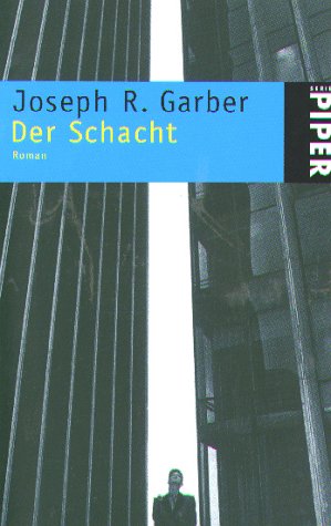 Amazon.co.jp: Der Schacht. : Garber, Joseph R.: 本