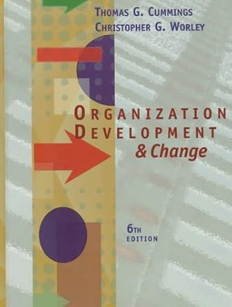 Organization Development and Change: Amazon.co.uk: Cummings, Thomas G ...