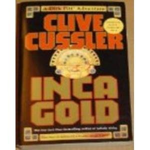 Inca Gold: Cussler, Clive: 9780743474146: Amazon.com: Books