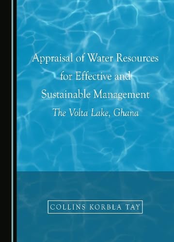Appraisal of Water Resources for Effective and Sustainable Management ...