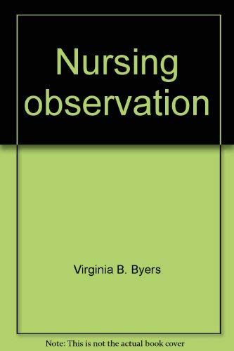 Nursing observation (Foundations of nursing series) | Amazon.com.br