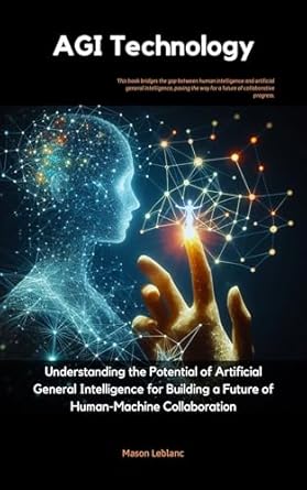 Amazon.com: AGI Technology: Understanding the Potential of Artificial ...