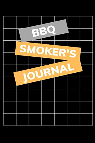 『BBQ Smoker's Journal: BBQ Smoker Recipe Journal, a paperback barbecue ...