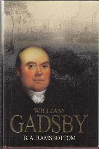 WILLIAM GADSBY HB: Amazon.co.uk: RAMSBOTTOM B: 9781897837313: Books