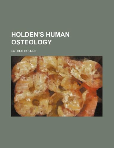 Holden's Human Osteology: 9781130615647: Books - Amazon.ca