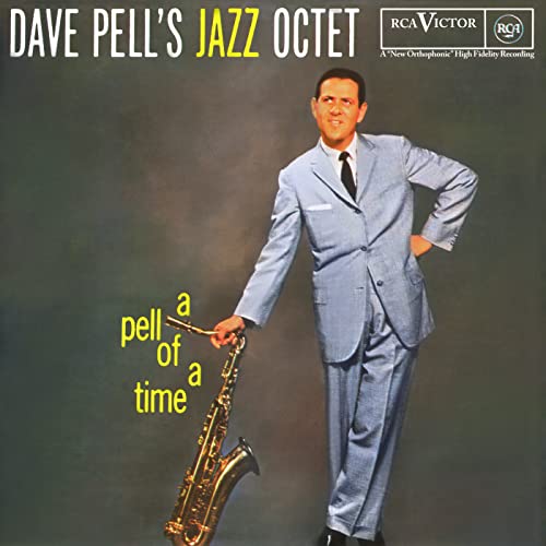 Amazon Music - Dave Pell's Jazz OctetのA Pell Of A Time - Amazon.co.jp