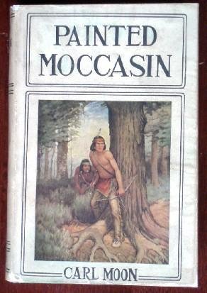Painted Moccasin: Moon, Carl: Amazon.com: Books