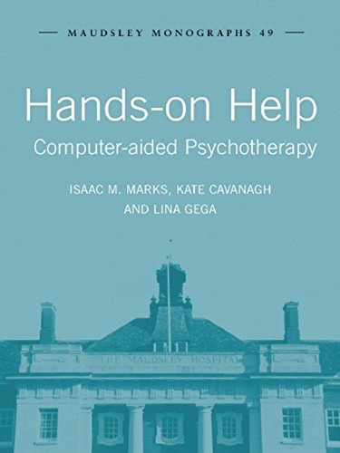 Hands-on Help: Computer-aided Psychotherapy (Maudsley Series Book 49 ...