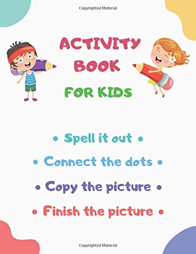 Activity book for kids Spell it out connect the dots copy the picture ...
