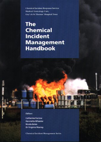 The chemical incident management handbook (Chemical incident management ...