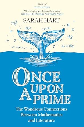 Mudlark Once Upon a Prime The Wondrous Connections Between Mathematics ...