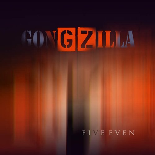 Gongzilla - Five Even - Amazon.com Music