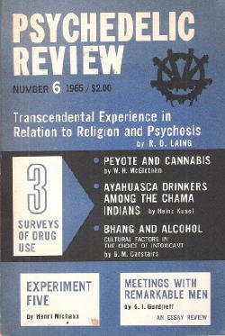 PSYCHEDELIC REVIEW. NUMBER 6 / 1965 : Laing, R.D. (et.al.); Leary ...
