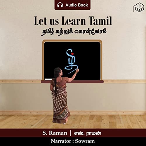 Let Us Learn Tamil (Audio Download): S. Raman, Sowram, Pustaka Digital Media Pvt. Ltd.: Amazon ...