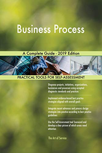 Amazon | Business Process A Complete Guide - 2019 Edition (English ...