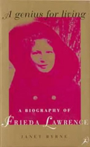 Buy A Genius for Living: Frieda Lawrence: A Biography of Frieda ...