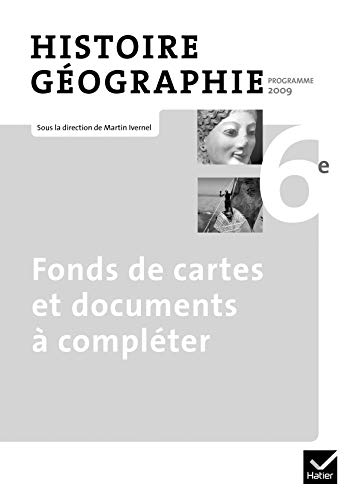 Histoire-Géographie 6e éd. 2009 - Fonds de cartes et documents à ...