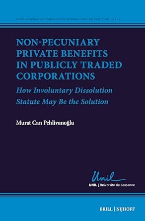 Buy Non-Pecuniary Private Benefits in Publicly Traded Corporations: How ...