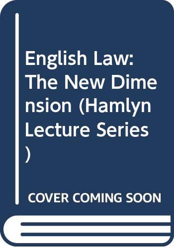 English law, the new dimension (The Hamlyn lectures): Scarman, Leslie ...