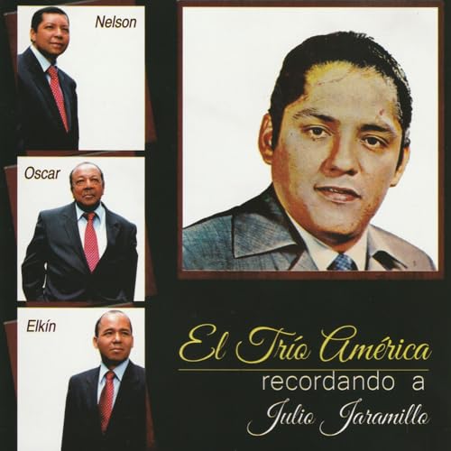 Recordando a Julio Jaramillo by Trio America on Prime Music
