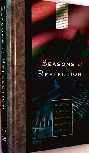 Seasons Of Reflection The Niv Bible In 365 Daily Readings With