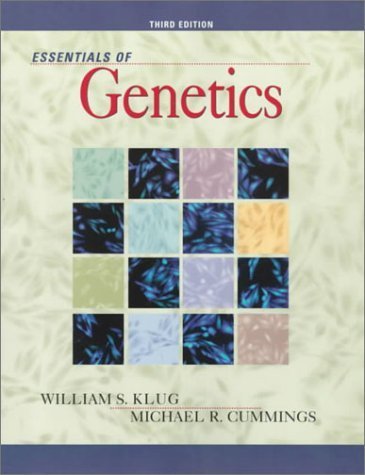 Essentials of Genetics 3rd Edition by Klug, William S.; Cummings ...