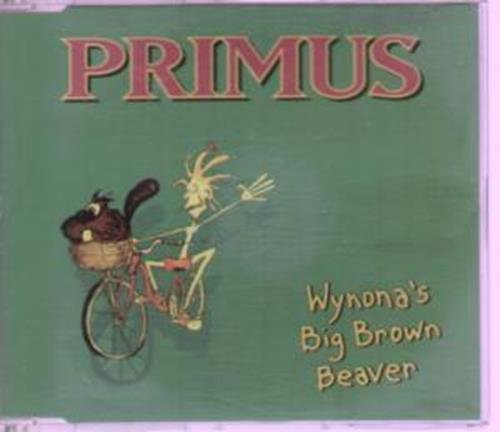 Wynonas Big Brown Beaver: Primus: Amazon.es: CD y vinilos}