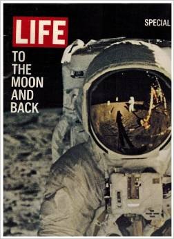 LIFE MAGAZINE: 1969 Cover Story: Special edition: to the Moon and Back ...