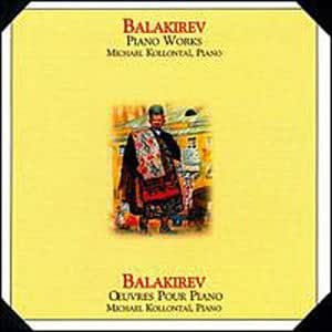 Balakirev: Piano Works: Amazon.co.uk: CDs & Vinyl