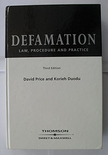 Defamation : Law, Procedure and Practice: 9780421837904: Amazon.com: Books