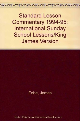 Standard Lesson Commentary 1994-95: International Sunday School Lessons ...