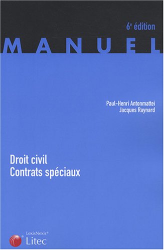 Amazon.fr - Droit civil, contrats spéciaux - Antonmattei, Paul-Henri ...