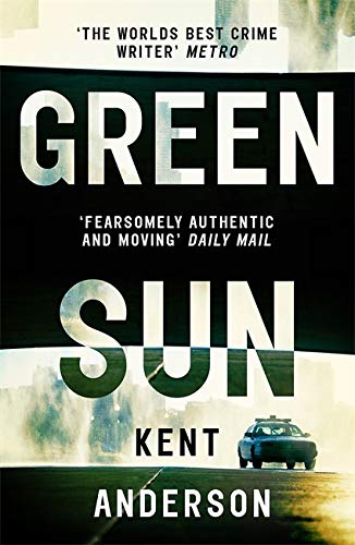 Green Sun: The new novel from 'the world's best crime writer': Amazon ...