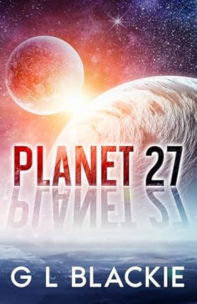 Amazon.co.jp: Planet 27 : Blackie, G L: Foreign Language Books