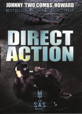 Direct Action: Howard, Johnny 'Two Combs': 9780752811536: Amazon.com: Books