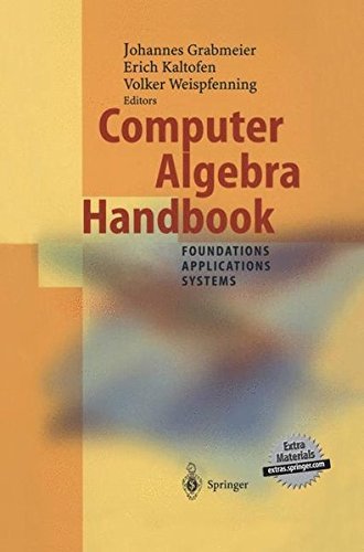 Computer Algebra Handbook: Foundations · Applications · Systems eBook ...