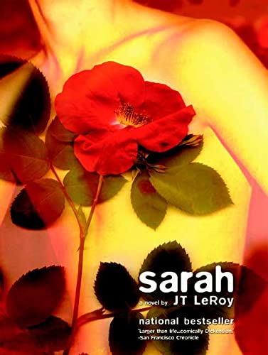 Sarah: A Novel: J. T. LeRoy: 9781582341460: Amazon.com: Books