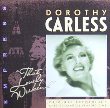 That Lovely Weekend: Dorothy Carless: Amazon.in: Music}